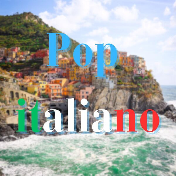 Download Various Artists - Pop italiano (2023) Mp3 320kbps [PMEDIA] ⭐️ ...