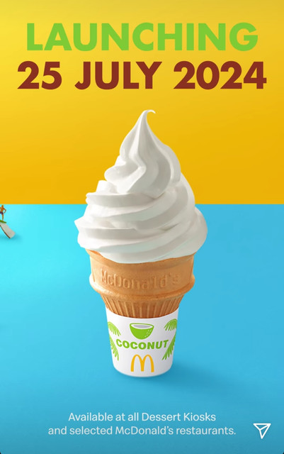 MacDonald's coconut ice cream launching 25 July 2024 kym ...