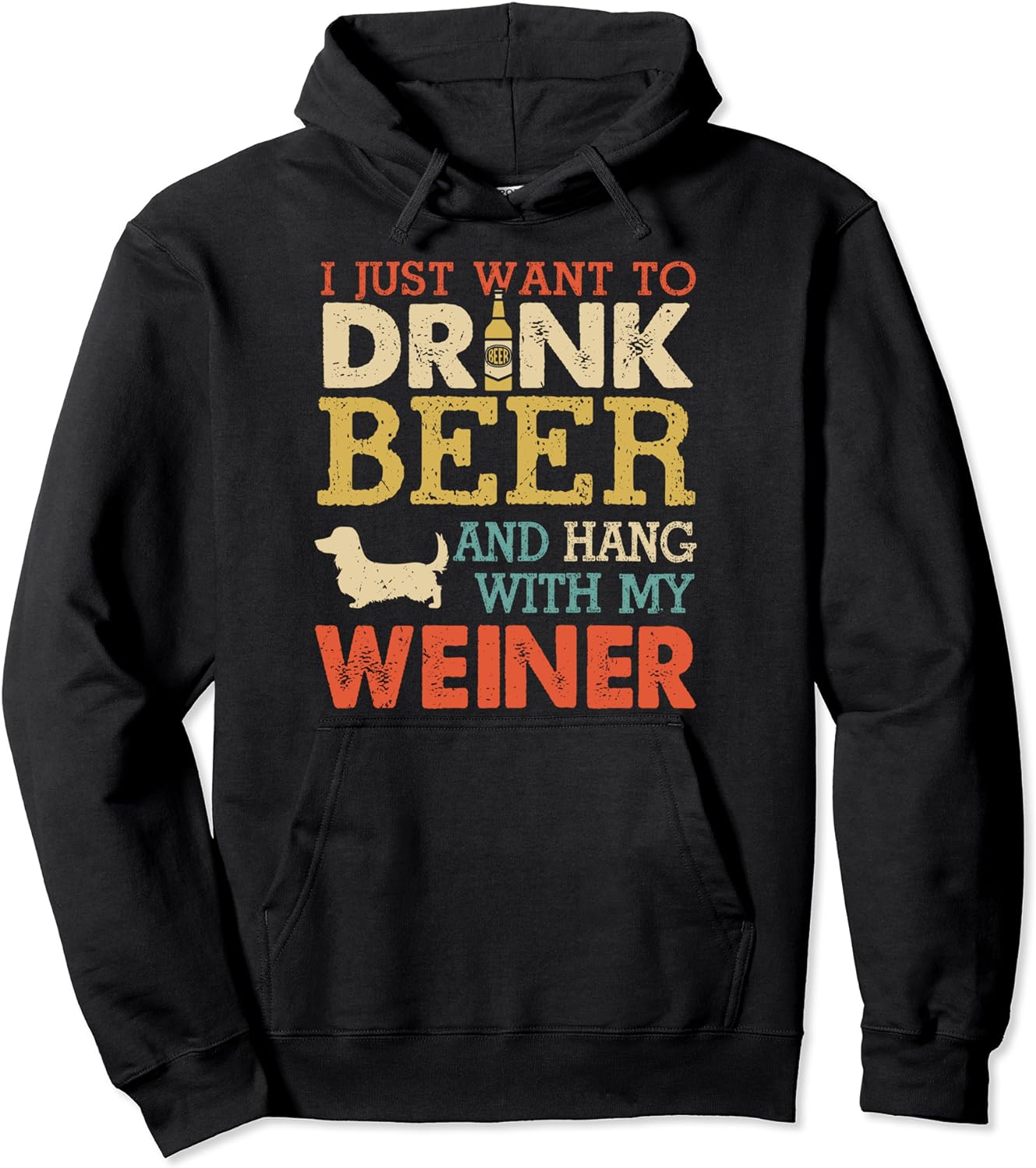 Weiner Dachshund Dad Drink Beer Hang With Dog Funny Unisex Hooded ...