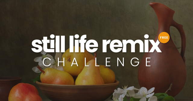 Still Life Remix Challenge | Artist's Academy