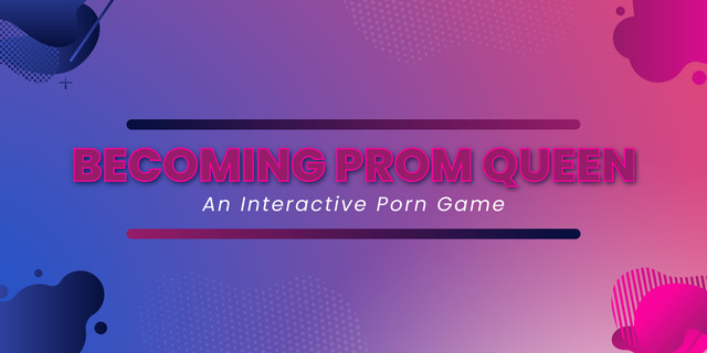 Becoming Prom Queen