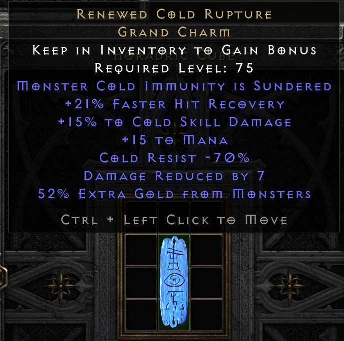 15% Cold Damage Renewed Cold Rupture - Topic - d2jsp