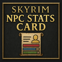 Skyrim NPC Stats Card at Skyrim Special Edition Nexus - Mods and Community