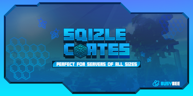 SqizleCrates | SpigotMC - High Performance Minecraft Software