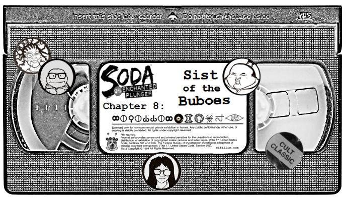 Chapter 8: Sist of the Buboes - Sifillis III: Soda and the Enchanted ...