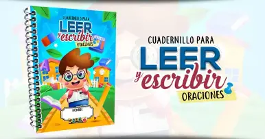 Cuadernillo para leer y escribir oraciones