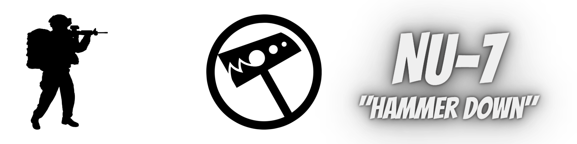 Die Nu-7 "Hammer Down" - Nu-7 - Legion of Sensei