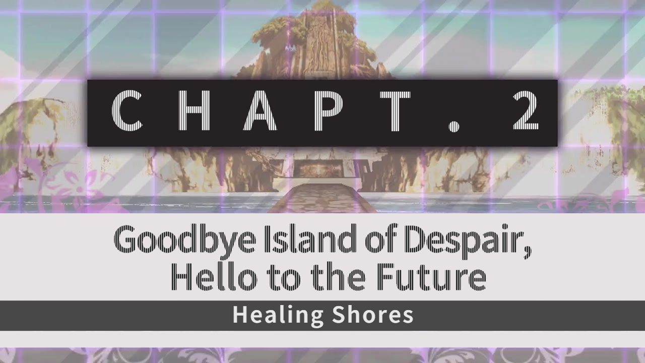 Healing Shores - Chapter 2 - nuc04 - Super Dangan Ronpa 2 [Archive of ...