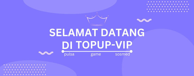 TopupVIP - Platform Reseller dan Supplier H2H Produk Pulsa, PPOB, App ...
