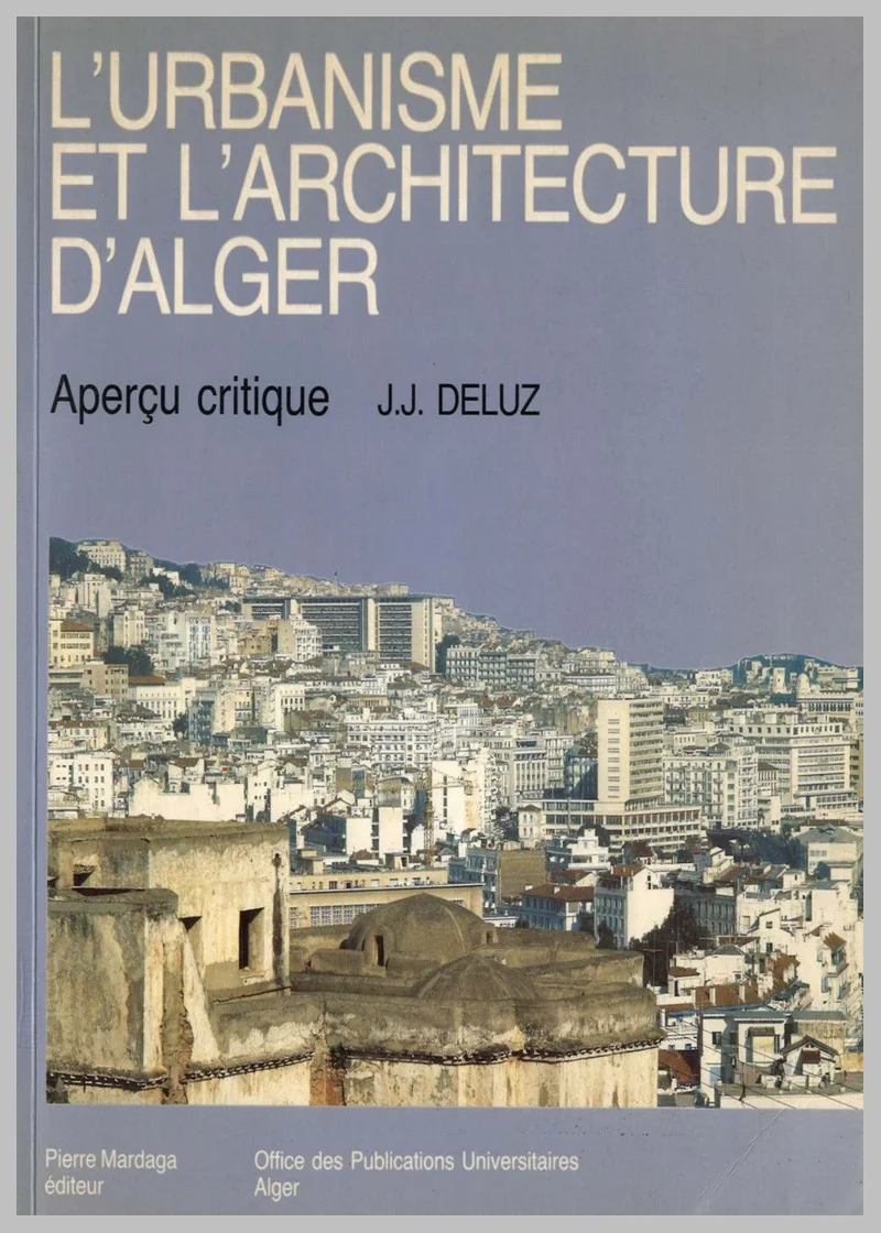 L’urbanisme et l’architecture d’Alger - GCAlgerie.com